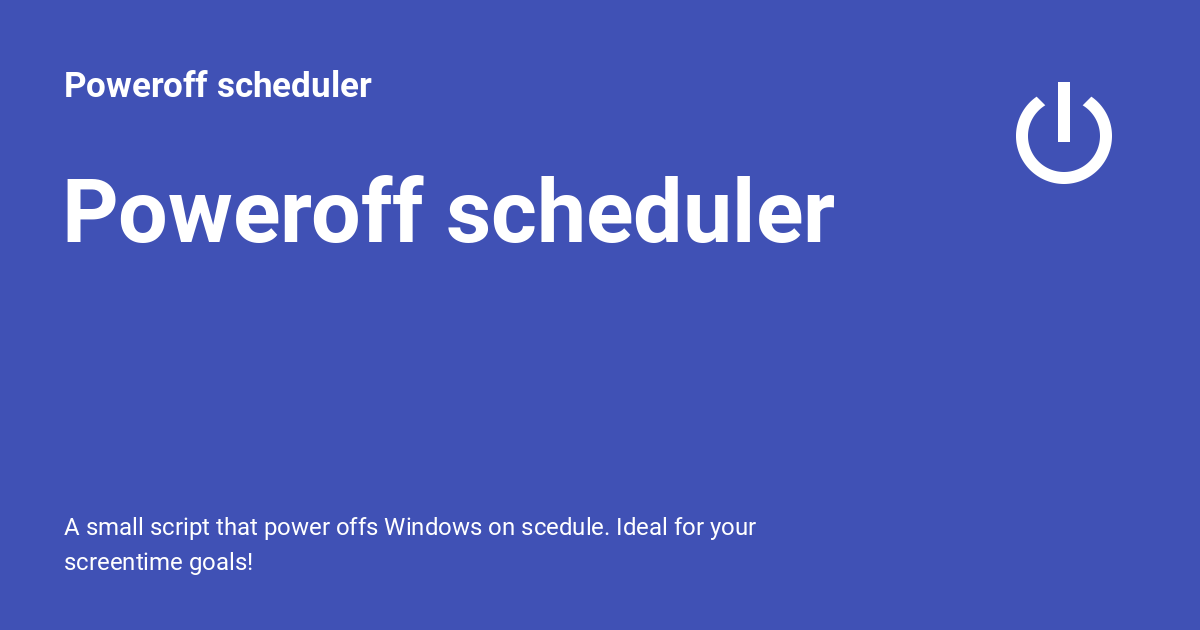 Poweroff scheduler - Poweroff scheduler Poweroff scheduler - Poweroff scheduler