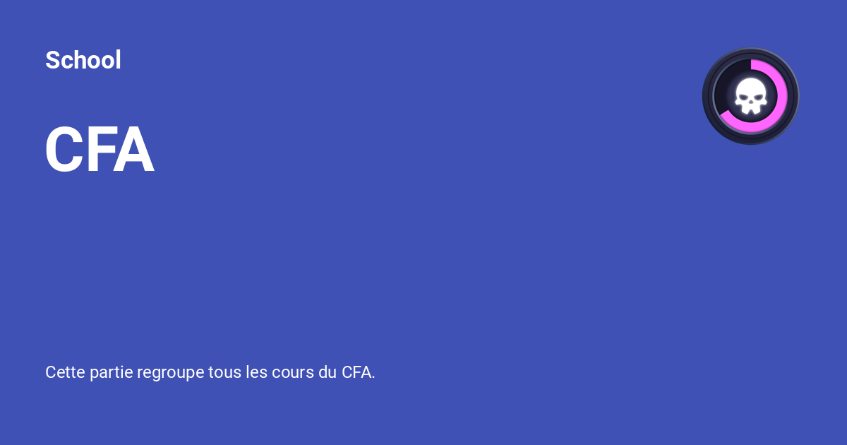 CFA - School